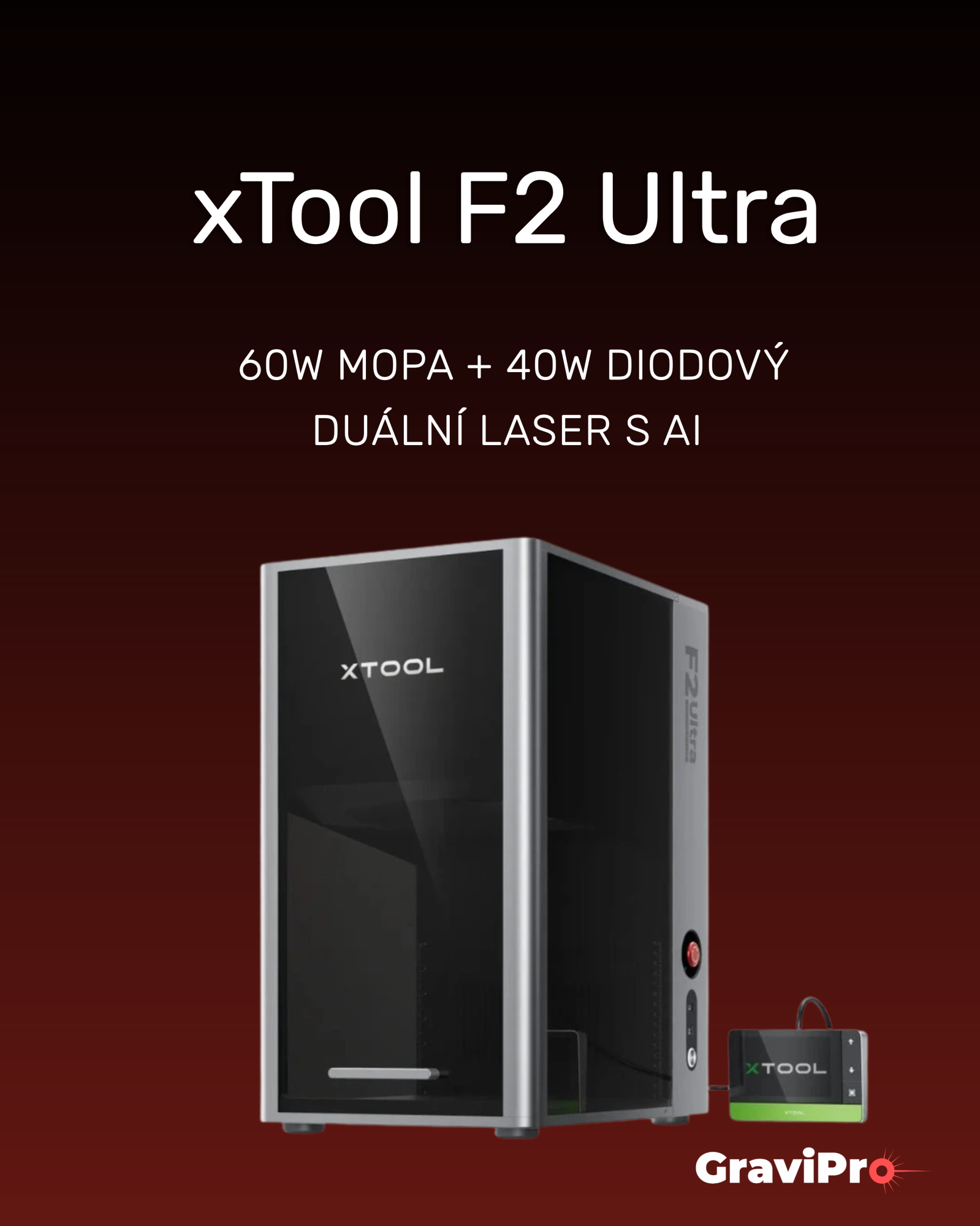xTool F2 Ultra – Nejvýkonnější duální laserová gravírka | Gravipro